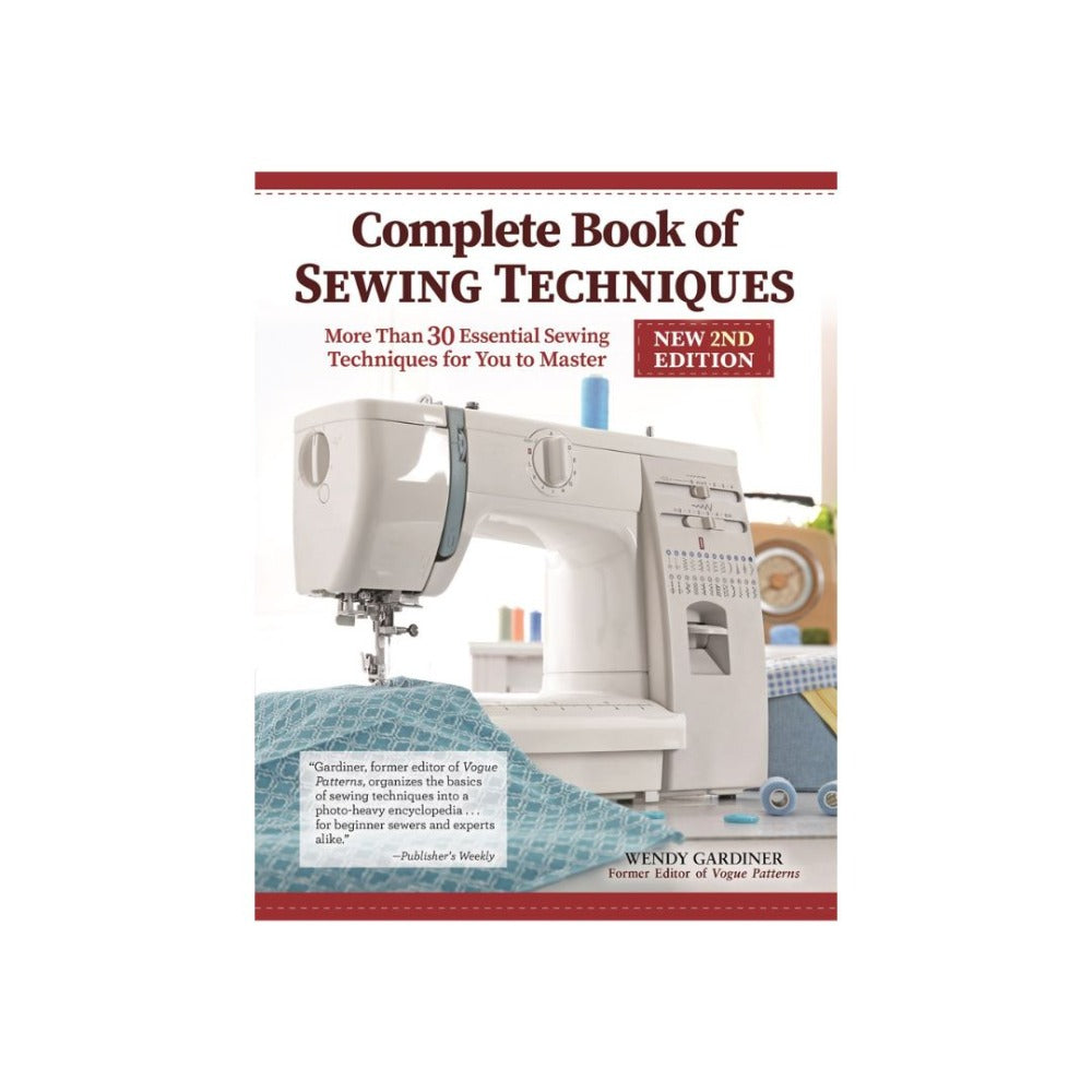 Complete Book of Sewing Techniques – Wool n Stuff