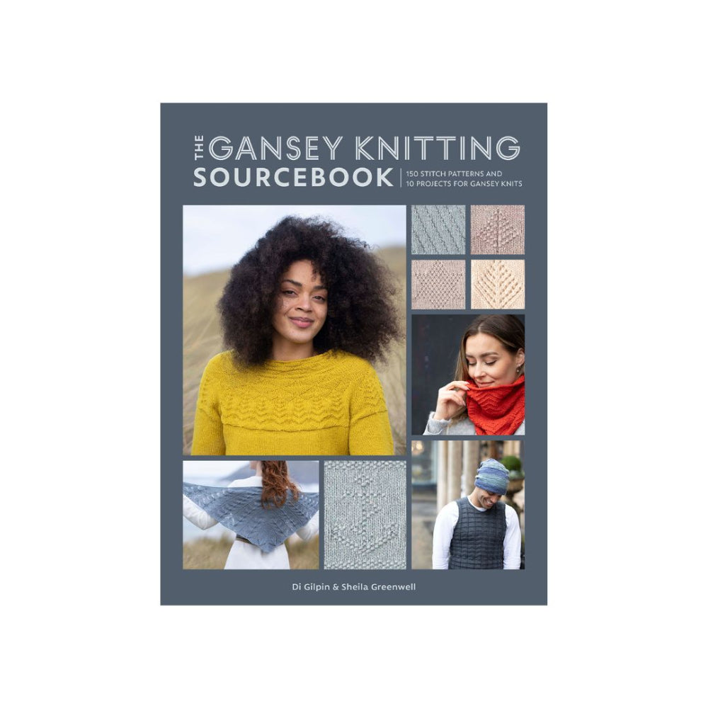 The Gansey Knitting Sourcebook – Wool n Stuff